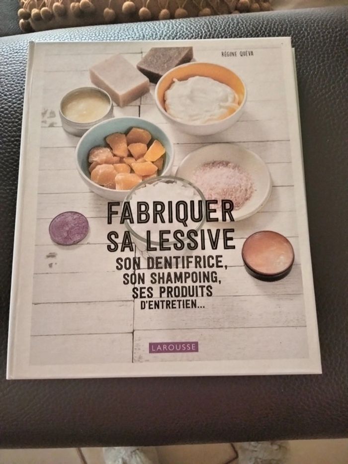 Livre intitulé fabriquer sa lessive son dentifrice son shampooing ses ...