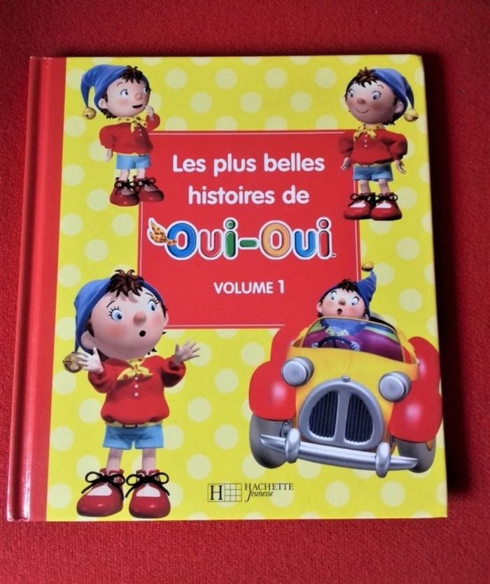 Les Plus Belles Histoires De Oui-Oui - Volume 1 - Oui-Oui | Beebs by Kiabi