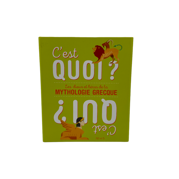 C'est quoi ? C'est qui ? - Les dieux et héros de la mythologie grecque- Édition 2016 - Fleurus ...