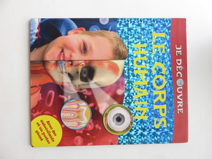 Document 6-11 ans : Je découvre - Le corps humain : Achat occasion ...